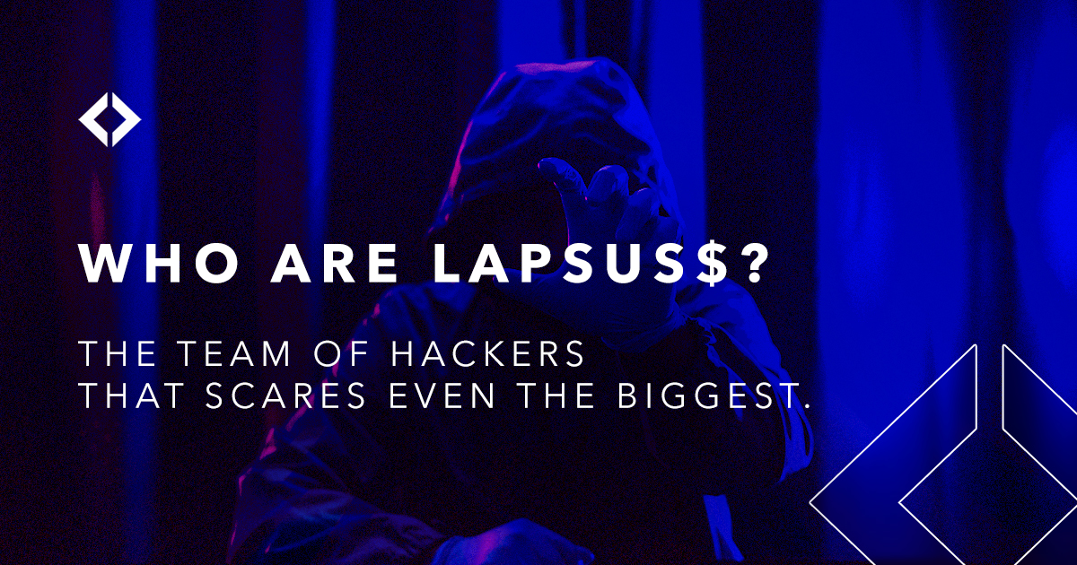 Who are LAPSUS$? - TEHTRIS