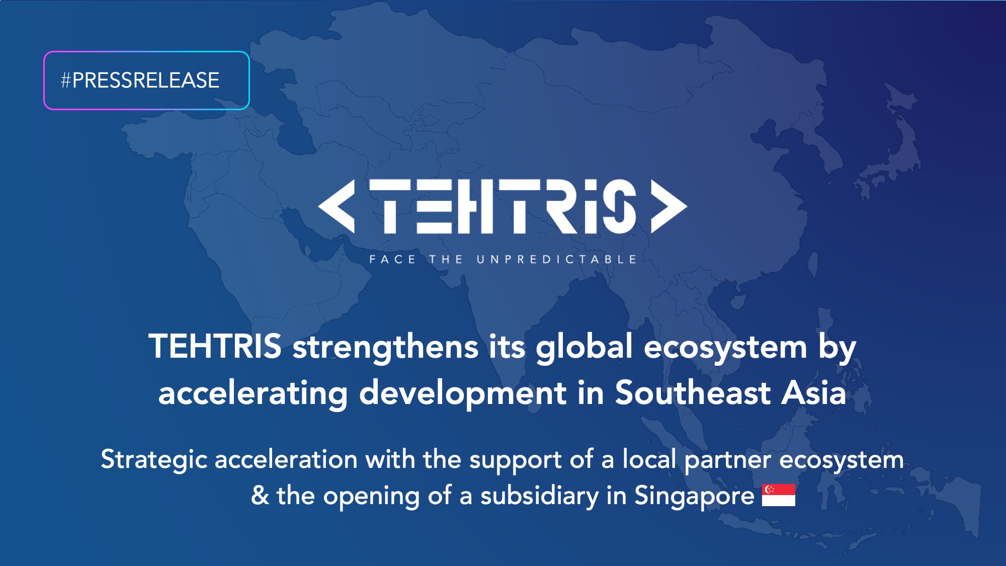 TEHTRIS strengthens its global ecosystem by accelerating development in ...